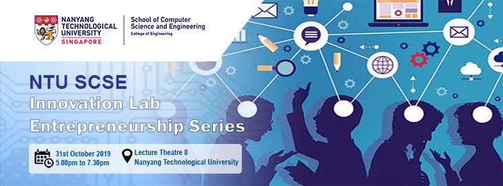 SCSE Innovation Lab Entrepreneurship Series - SEP Teams Sharing Session | Innovation Lab (I-Lab ...