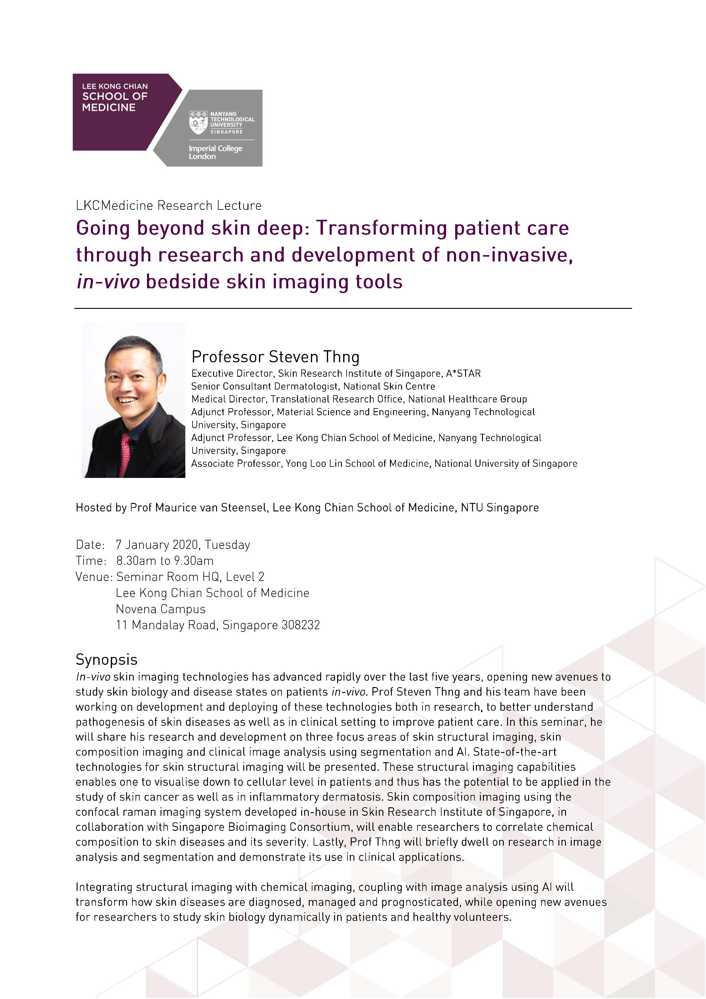 LKCMedicine Research Lecture by Professor Steven Thng [7 January 2020 ...