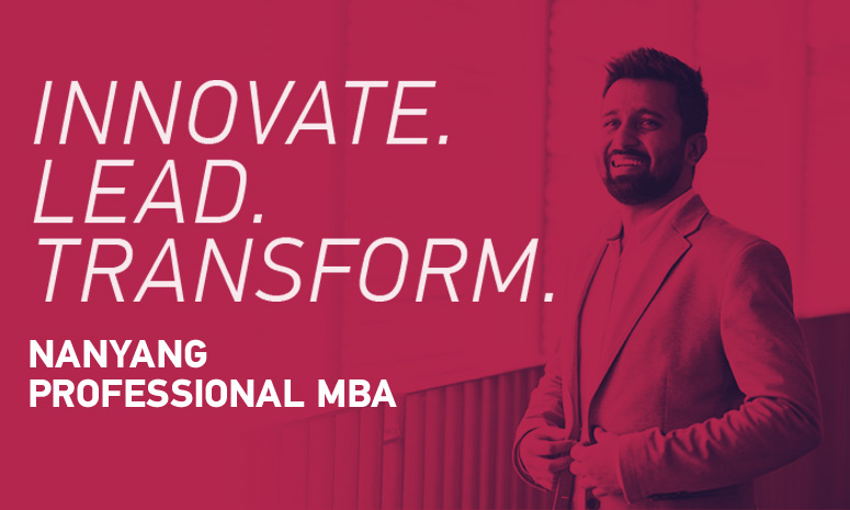Nanyang Professional MBA | NTU Singapore