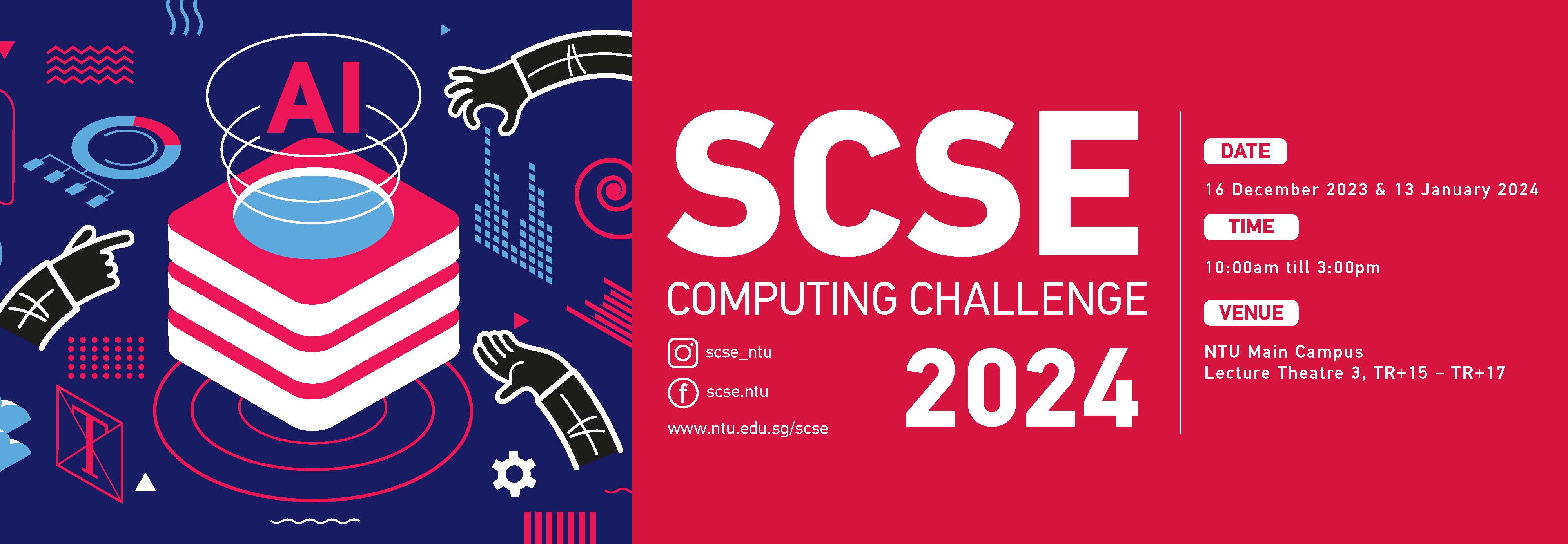 Events | SCSE Computing Challenge 2024 | College of Computing and Data Science | NTU Singapore