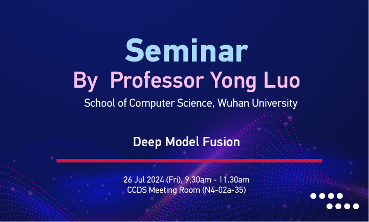 Research Seminar by Prof Yong Luo from Wuhan University, 26 Jul 2024 ...