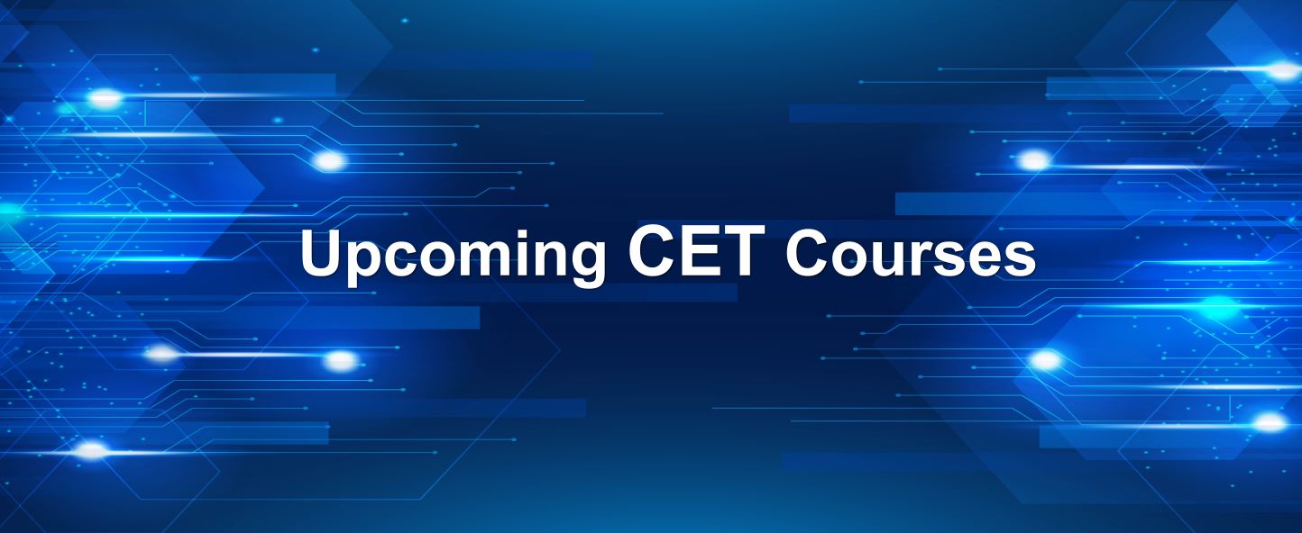 Upcoming CET Courses | College of Computing and Data Science | NTU ...