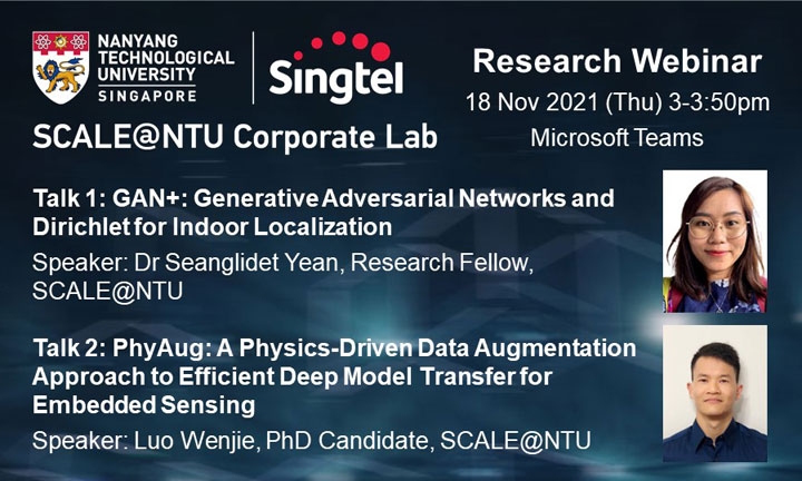 SCALE@NTU Research Webinar Nov 2021 | Singtel Cognitive and Artificial Intelligence Lab (SCALE ...