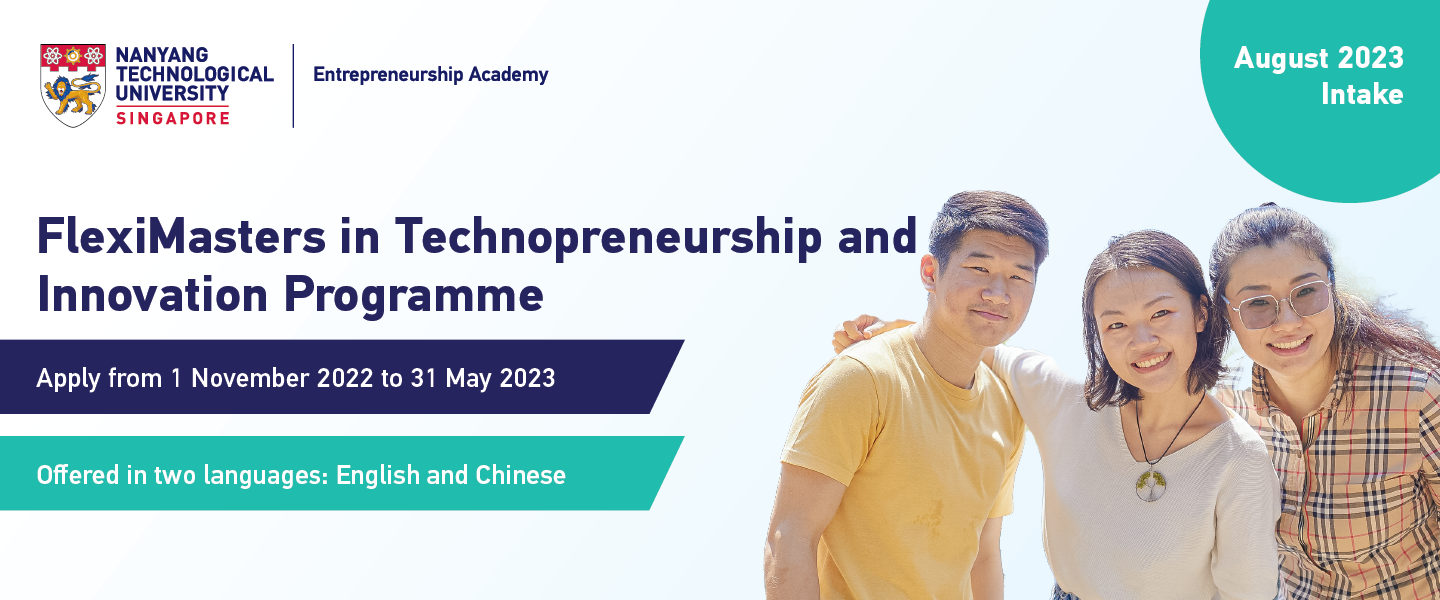 FlexiMasters in Technopreneurship and Innovation | NTU Entrepreneurship ...