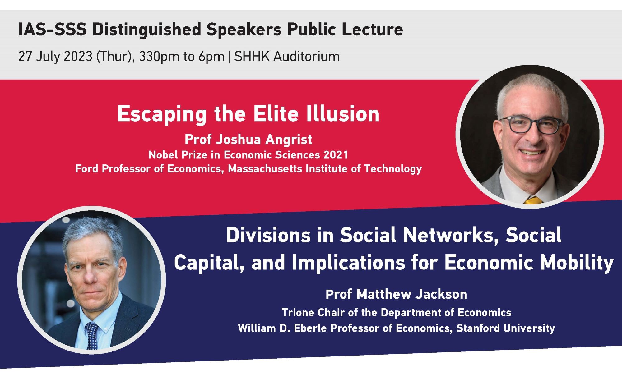 IAS-SSS Distinguished Speaker Public Lecture by Prof Joshua Angrist and ...