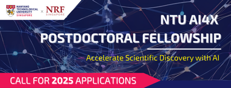 Apply For NTU AI4X Postdoctoral Fellowship | Centre for Research and Development in Learning ...