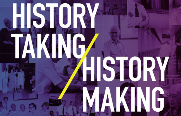 History Taking, History Making | Lee Kong Chian School of Medicine ...