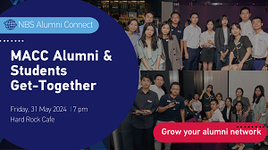 MACC Alumni & Students Get-together 2024 | Nanyang Business School ...