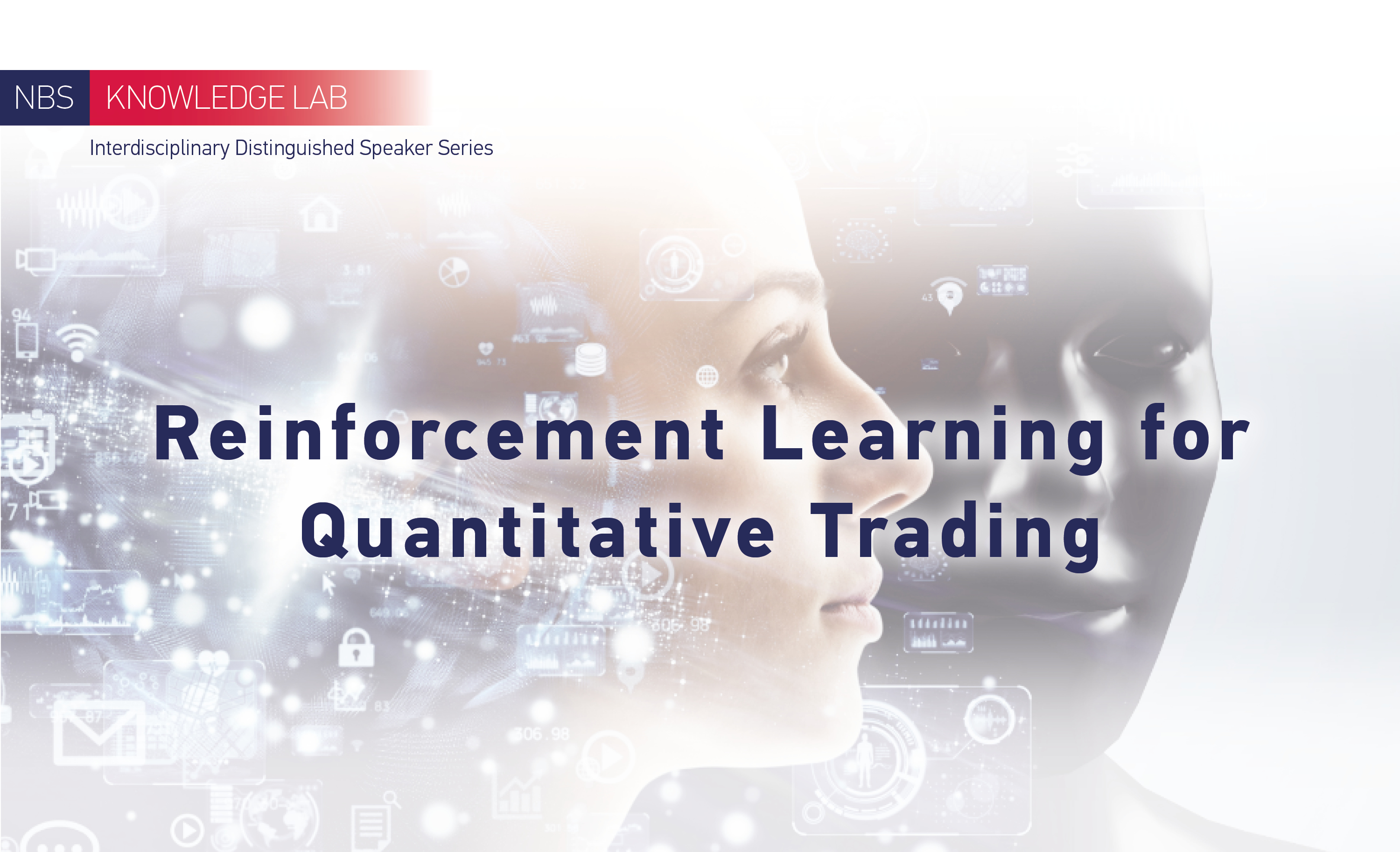 NBS Knowledge Lab Interdisciplinary Distinguished Speaker Series ...