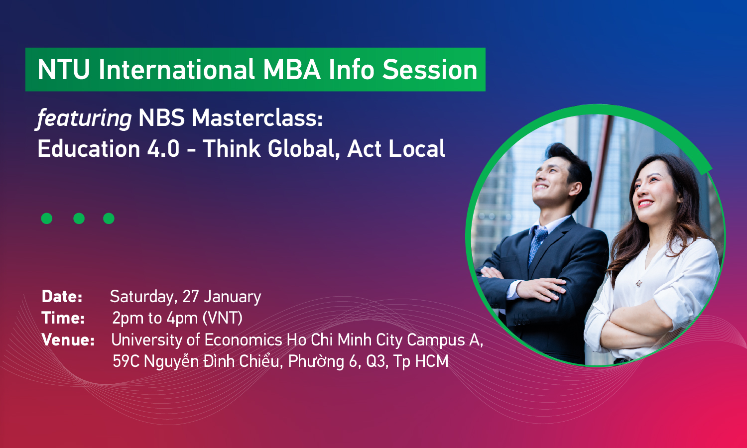 NTU International MBA Info Session: Education 4.0 - Think Global, Act Local | Nanyang Business ...