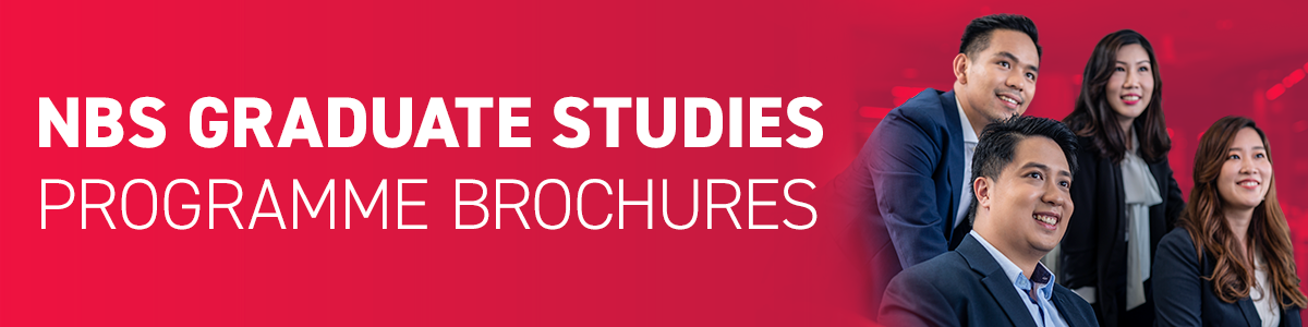 Download NBS Graduate Studies Programme Brochures | Nanyang Business School | NTU Singapore