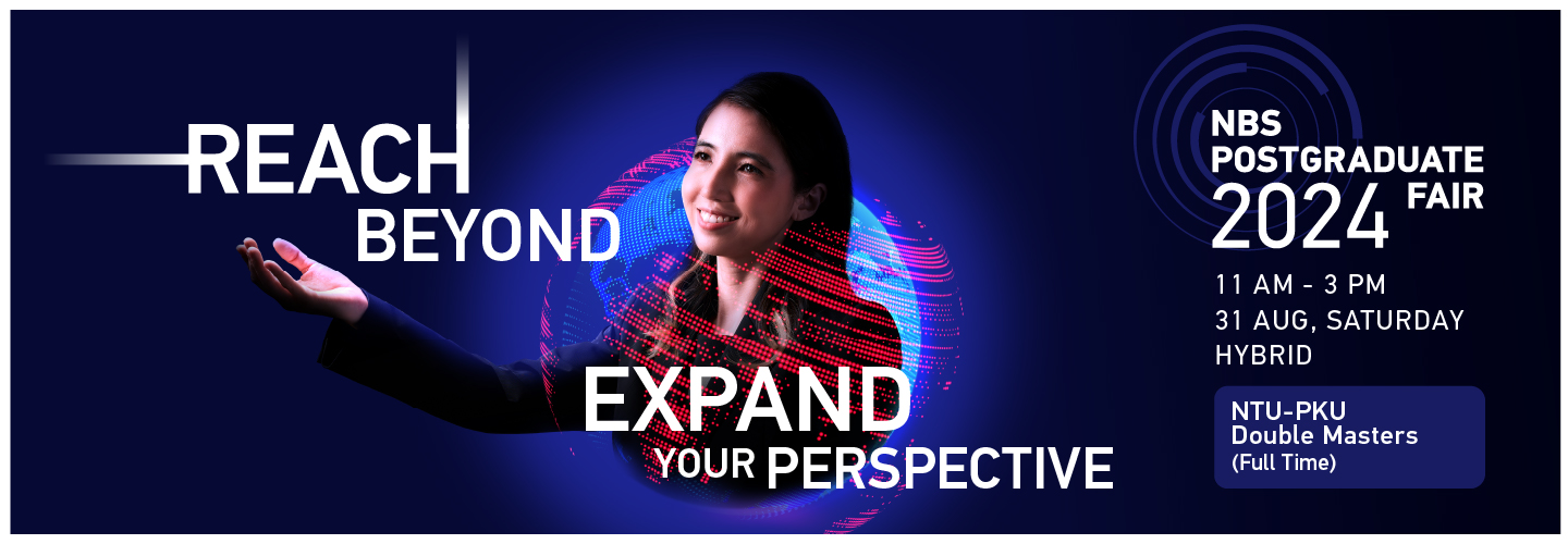 NTU-PKU Double Master's (Full-Time) - NBS Postgraduate Fair 2024 ...