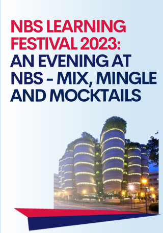 NBS Learning Festival: An Evening at NBS - Mix, Mingle and Mocktails | Nanyang Business School ...