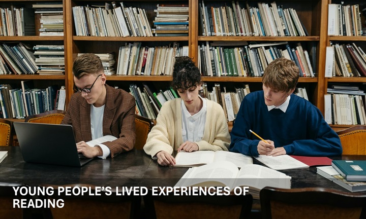 Young People’s Lived Experiences of Reading | National Institute of ...