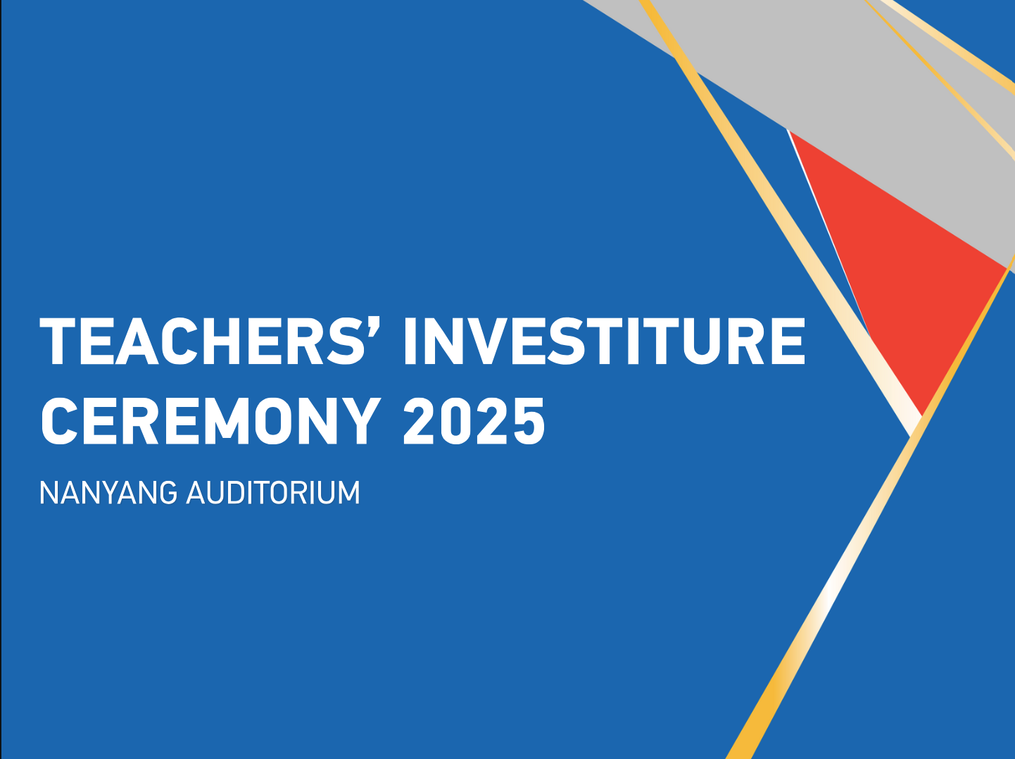 TEACHERS’ INVESTITURE CEREMONY (TIC) FOR THE CLASS OF 2025 | National ...
